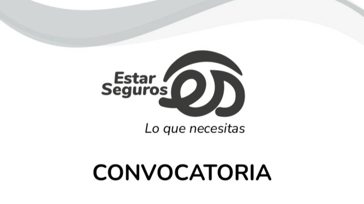 CONVOCATORIA ESTAR SEGUROS 21 MAR 2025